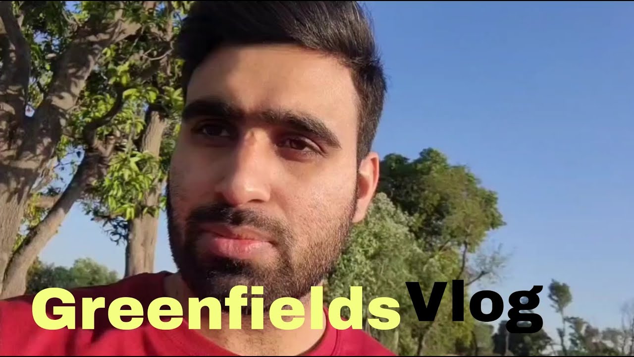 Greenfields | First Vlog - YouTube