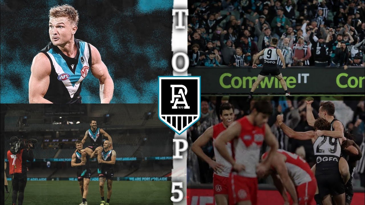 PORT ADELAIDE TOP 5 MOMENTS | AFL 2021 - YouTube