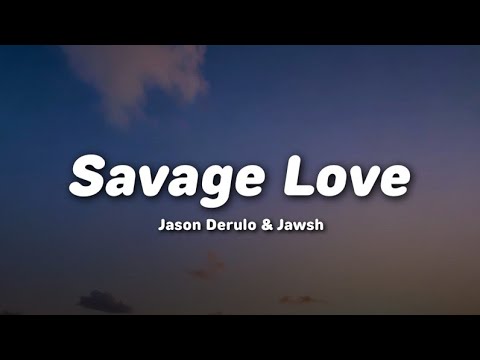 Savage Love - Jason Derulo & Jawsh (MMsub) - YouTube