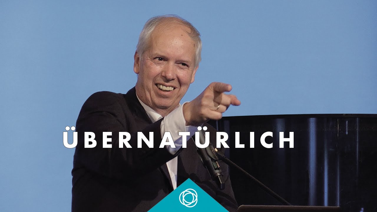 Übernatürlich · Ingolf Ellßel · Elim Kirche Hamburg - YouTube