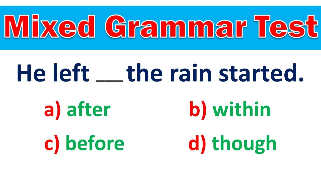 Mixed English Grammar Test | If you score over 90% on this quiz, your ...