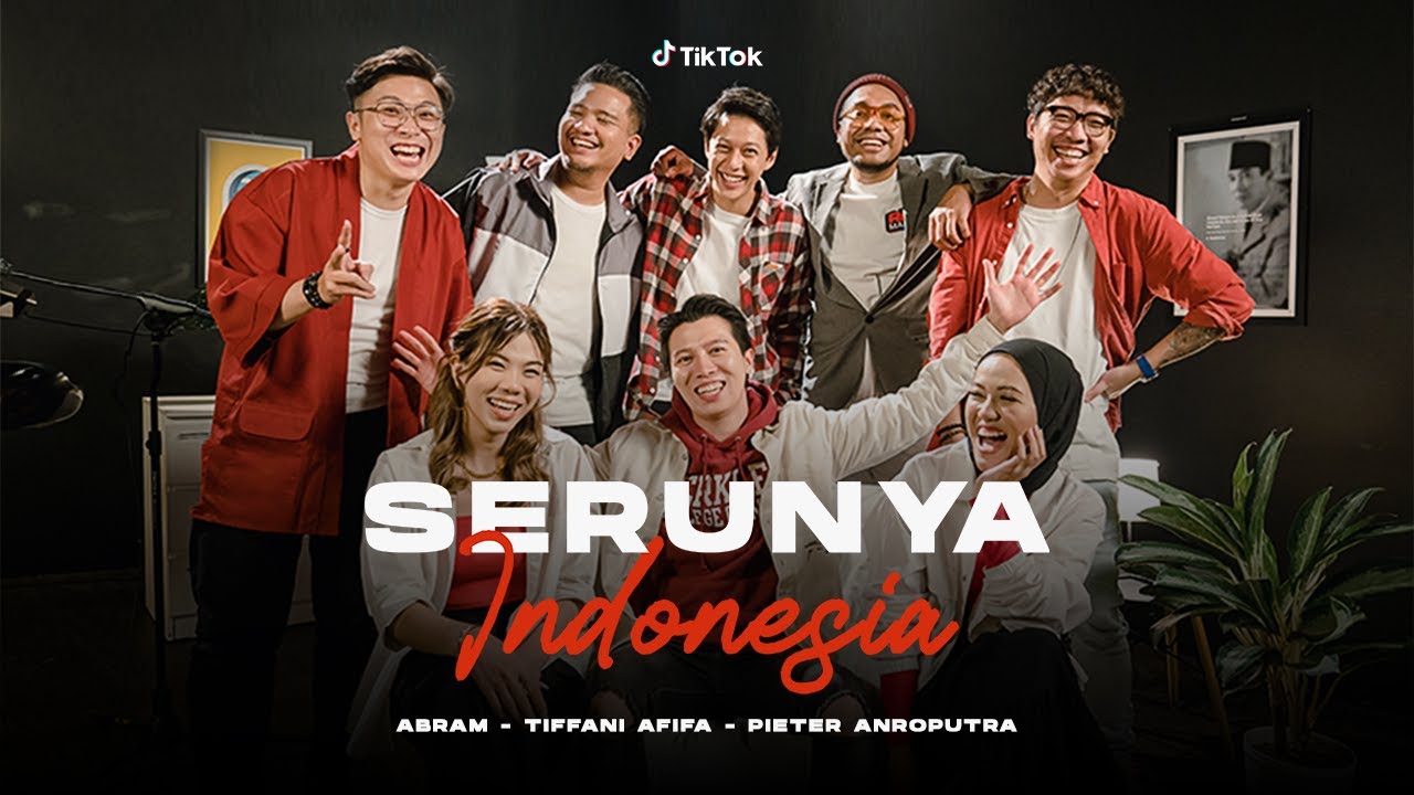 SERUNYA INDONESIA (Official Music Video) Presented by TikTok - YouTube