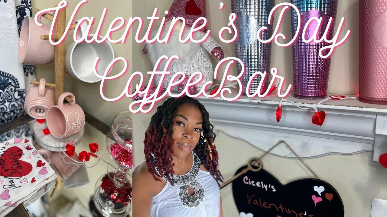 Clean and Decorate With Me || Valentines Day Coffee Bar 2023 ...