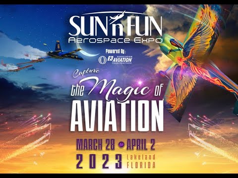 Sun N Fun 2023 (Lakeland, FL) and Epcot! - YouTube
