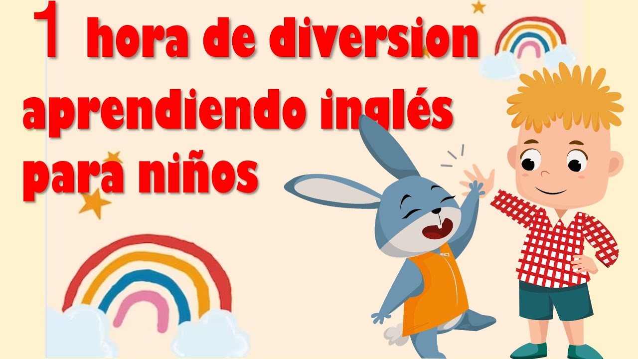Aprendiendo INGLÉS divertido / Compilación 1 hora de ALEJO EL CONEJO ...
