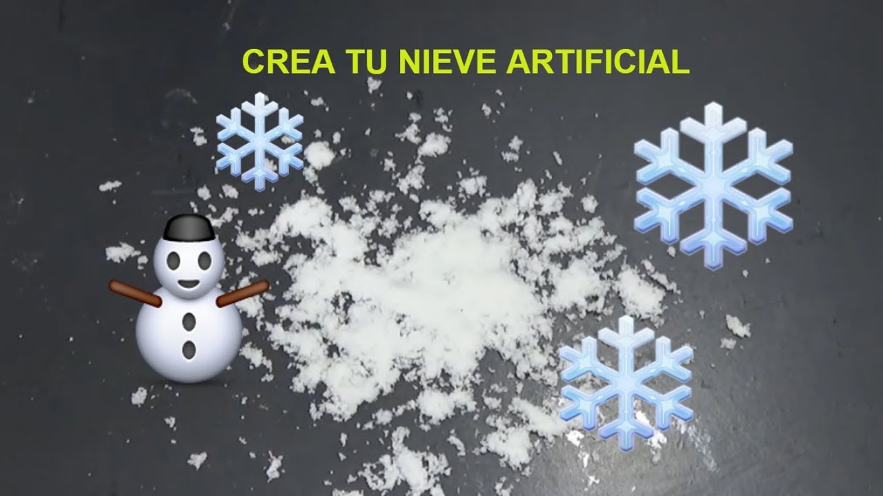️☃️Como hacer NIEVE ARTIFICIAL☃️ ️ - YouTube