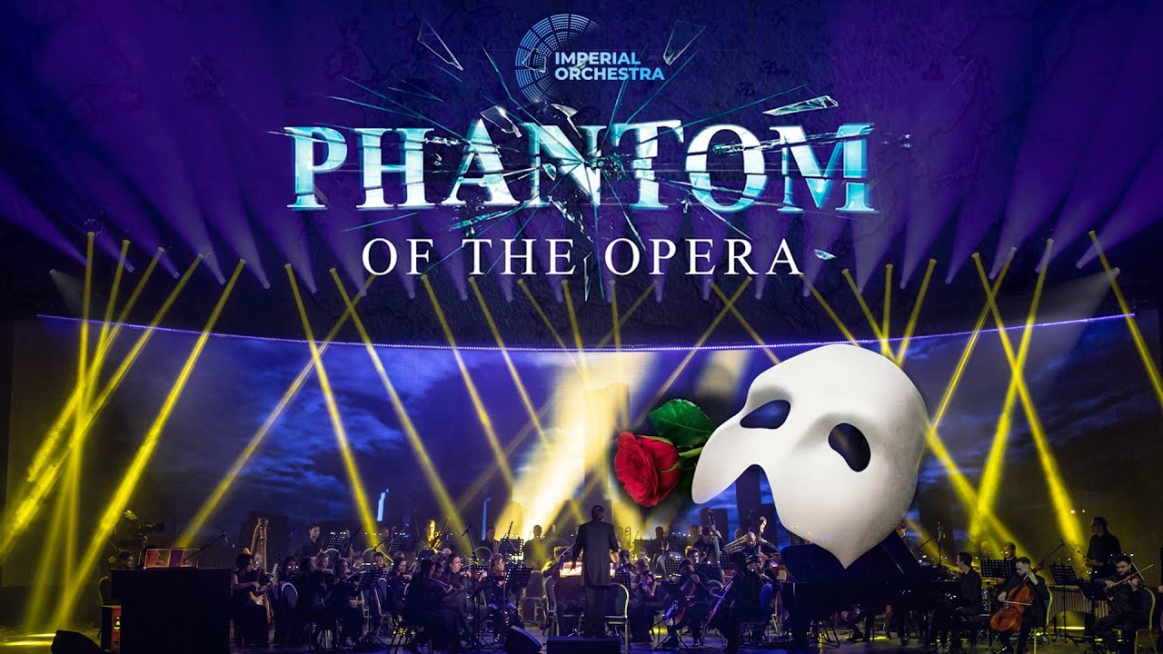 The Phantom of the Opera | Imperial Orchestra - YouTube