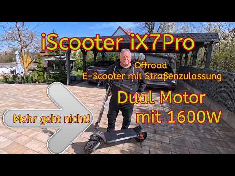iScooter iX7Pro, ein Offroad E-Scooter mit Straßenzulassung und Dual Motor mit 1600W