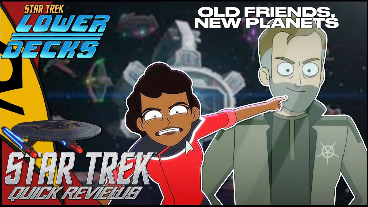 The Wrath of Locarno! Old Friends, New Planets - Star Trek Lower Decks ...