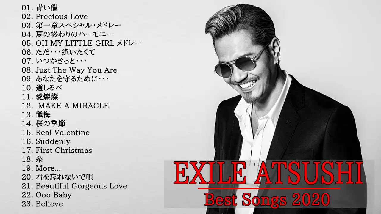 歌手の最高の歌 Atsushi 2020 - 23の良い曲 Atsushi アルバム2020 - YouTube