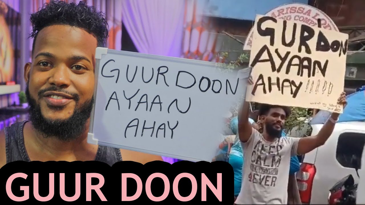 GUUR DOON AYAAN AHAY | WIIL GUURDOON AH - YouTube