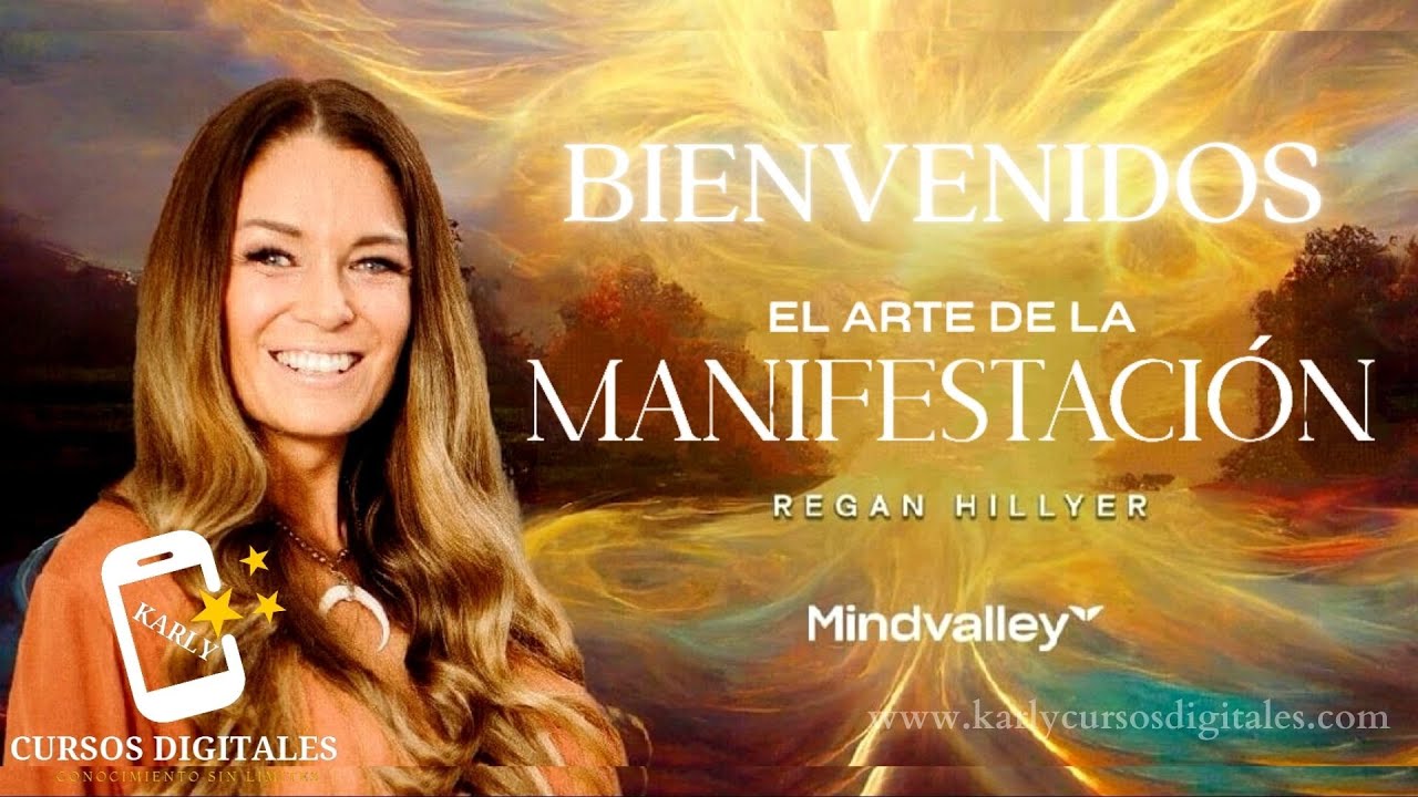 Introducción El arte de la manifestación Regan Hillyer En Español ...