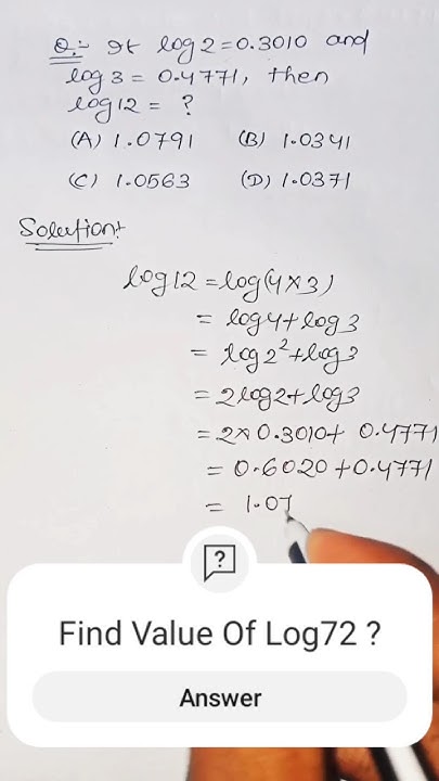 If Log2 = 0.3010 and Log3 = 0.4771 then find Log12 = ? // Complete Explanation....Thank you ️ ...