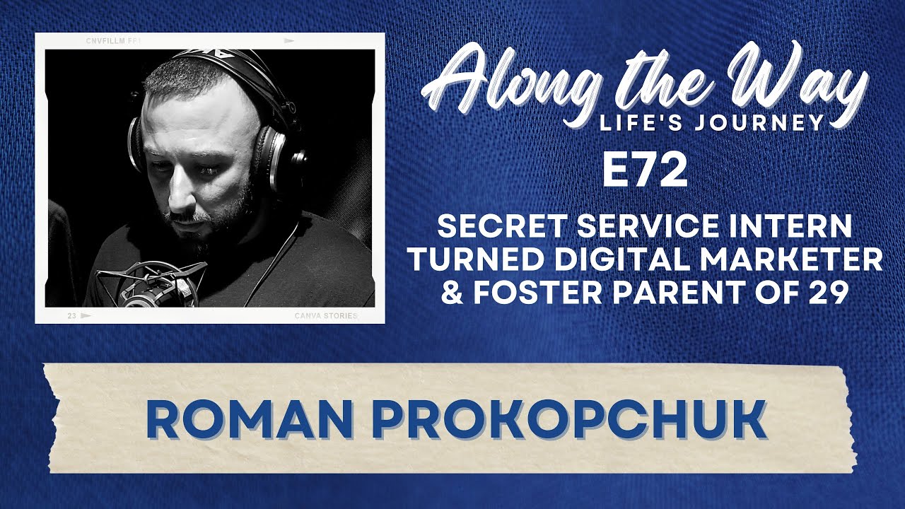 Roman Prokopchuk: Secret Service Intern turned Digital Marketer & Foster Parent of 29 - YouTube