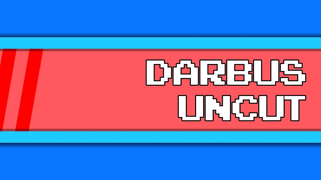 Rambling About Darbus Uncut - YouTube