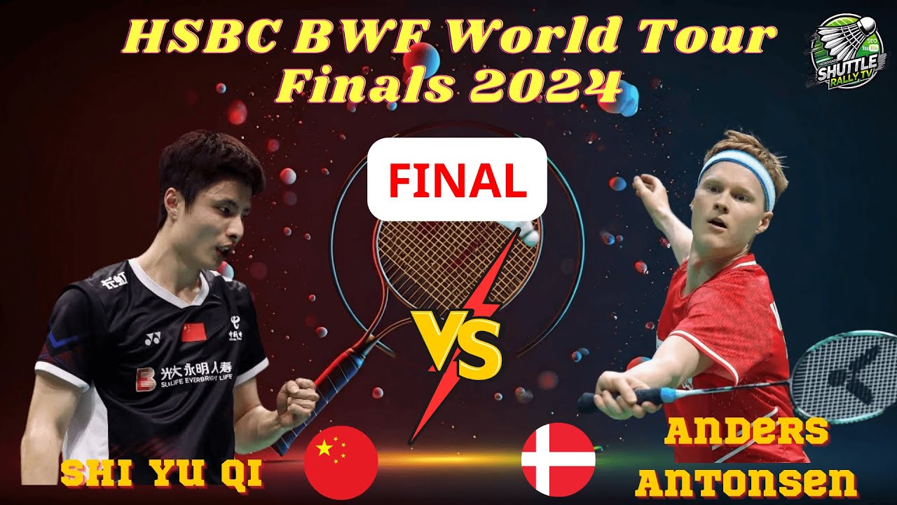HSBC BWF World Tour Finals 2024 Men’s Singles Final: Shi Yu Qi vs ...