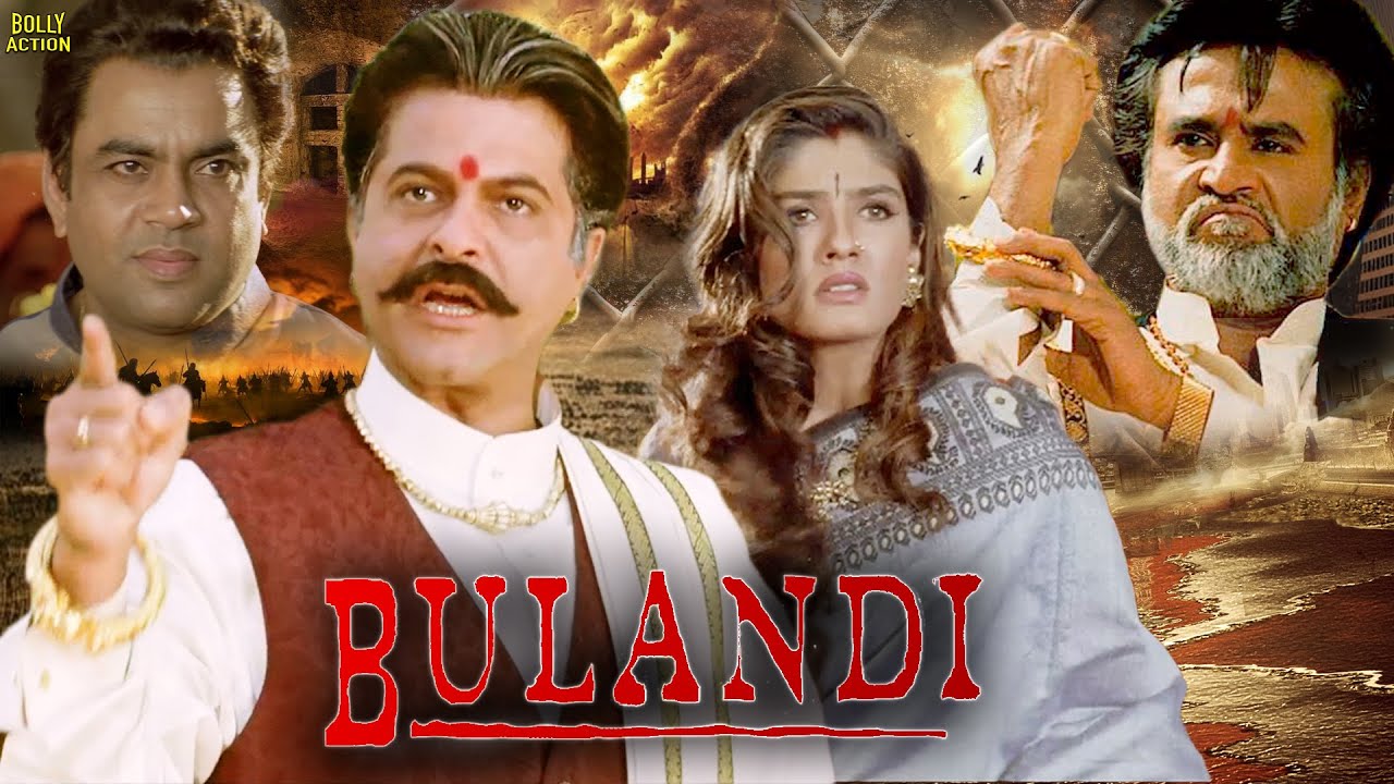 Bulandi | Hindi Full Movie | Anil Kapoor | Rajnikant | Rekha | Raveena ...