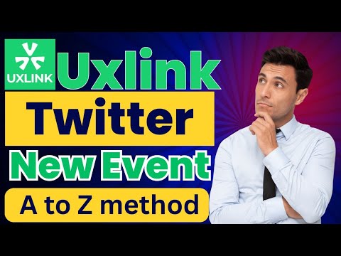 Uxlink এর Twitter event এর কাজ নতুন ম্যাথডে/ Uxlink er new event A to Z - YouTube