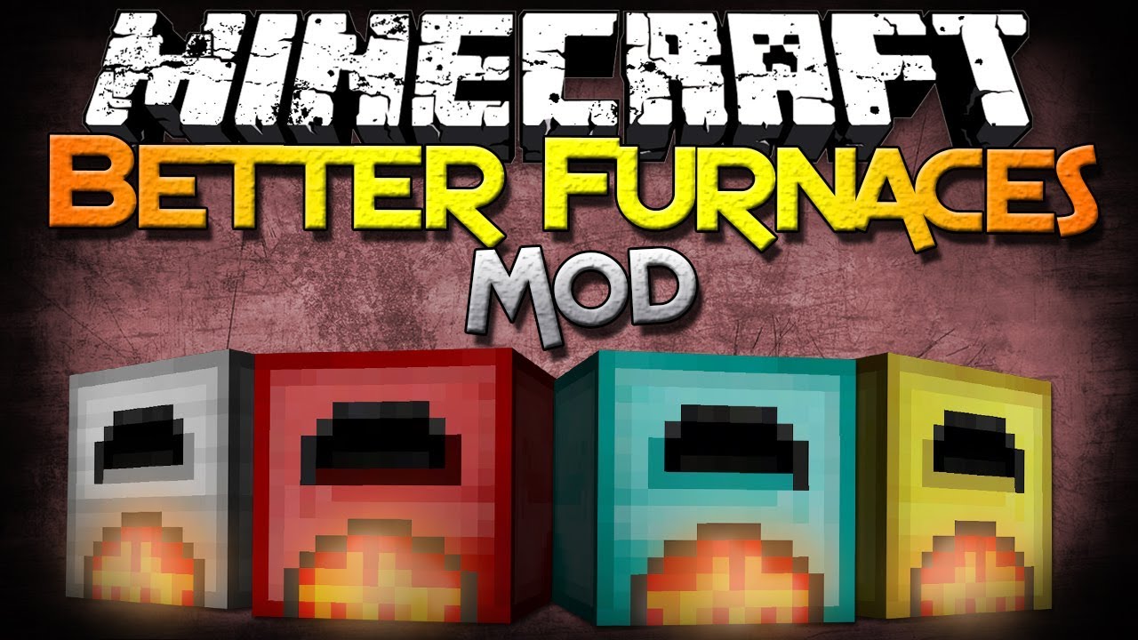 Présentation du mod Better Furnace Minecraft 1.7.10 Fr - YouTube