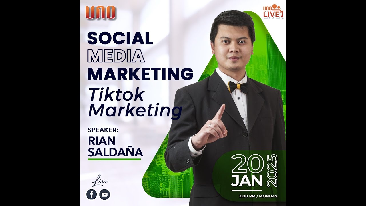 Social Media Marketing "Tiktok Marketing" Trainer: Mr. Rian Saldaña JANUARY 20, 2025 - YouTube