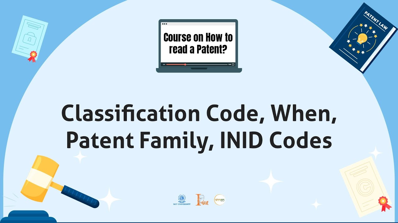How to read a patent? | Chapter 6 | Classification Code, When, Patent ...
