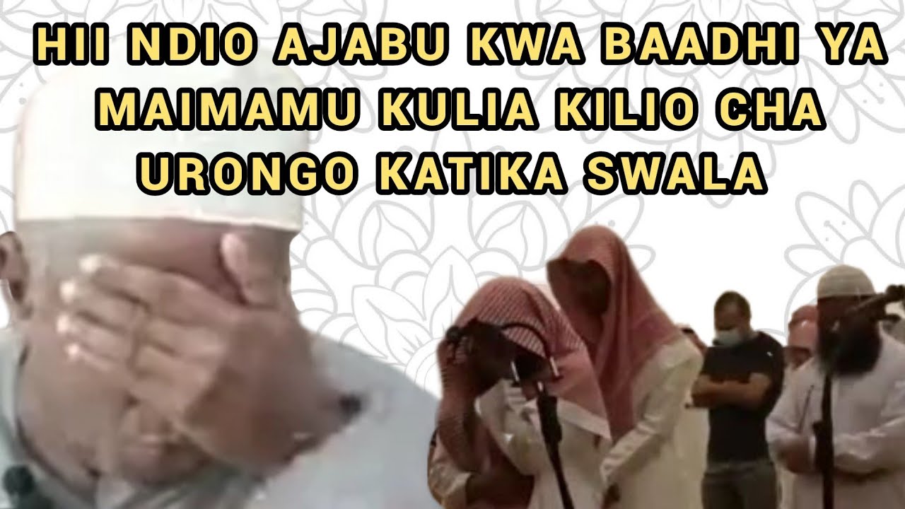 Hii Ndio Ajabu Kwa Baadhi ya Maimamu WanaoLia Kilio Cha Urongo Ktk ...