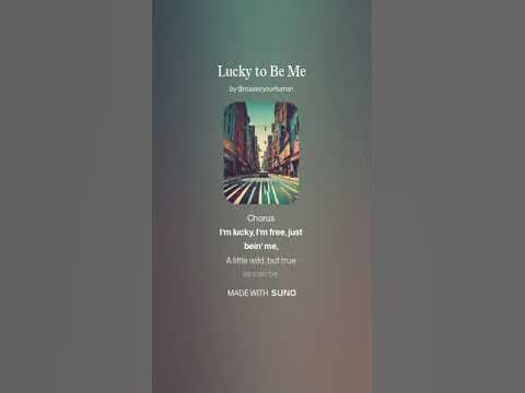 Lucky to Be Me - YouTube