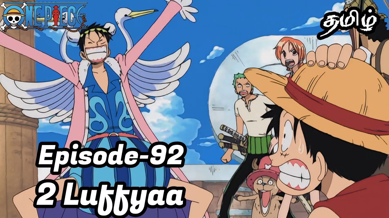 One Piece Episode-92 Tamil Explain | Story Tamil #onepiece #luffy # ...