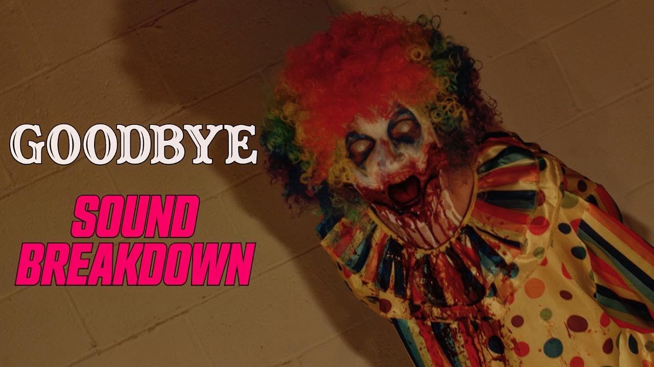 Goodbye Sound Breakdown - Make Your Short Film Sound like a MOVIE - YouTube