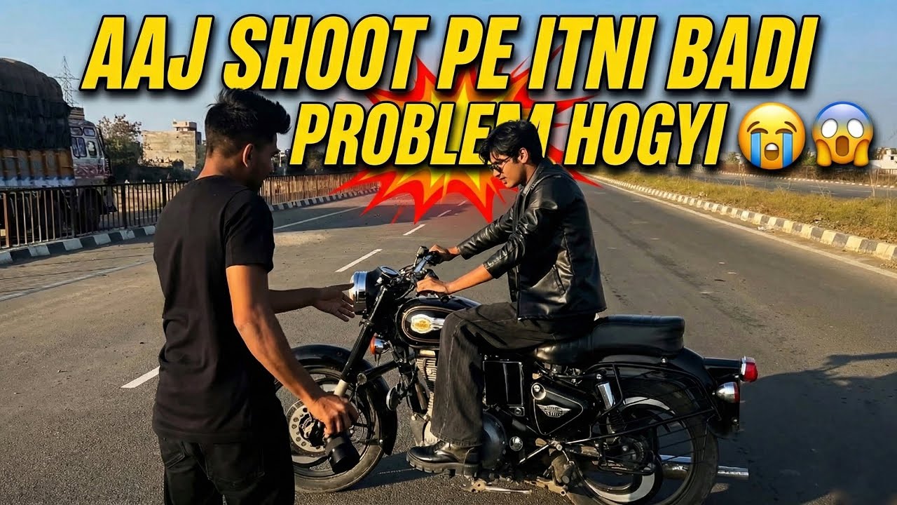 Aaj shoot pe badi problem hogyi 😱😭 | vlog -30 - YouTube