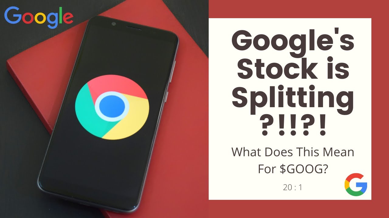 Google's Stock Is Splitting!?!! | What Does This Mean For $GOOG? - YouTube