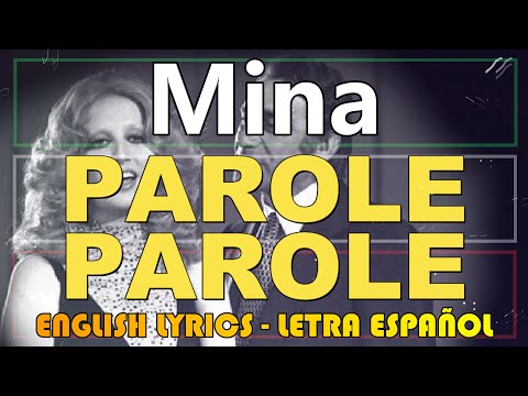 PAROLE PAROLE - Mina - Ft Alberto Lupo 1972 (Letra Español, English Lyrics, Testo Italiano)
