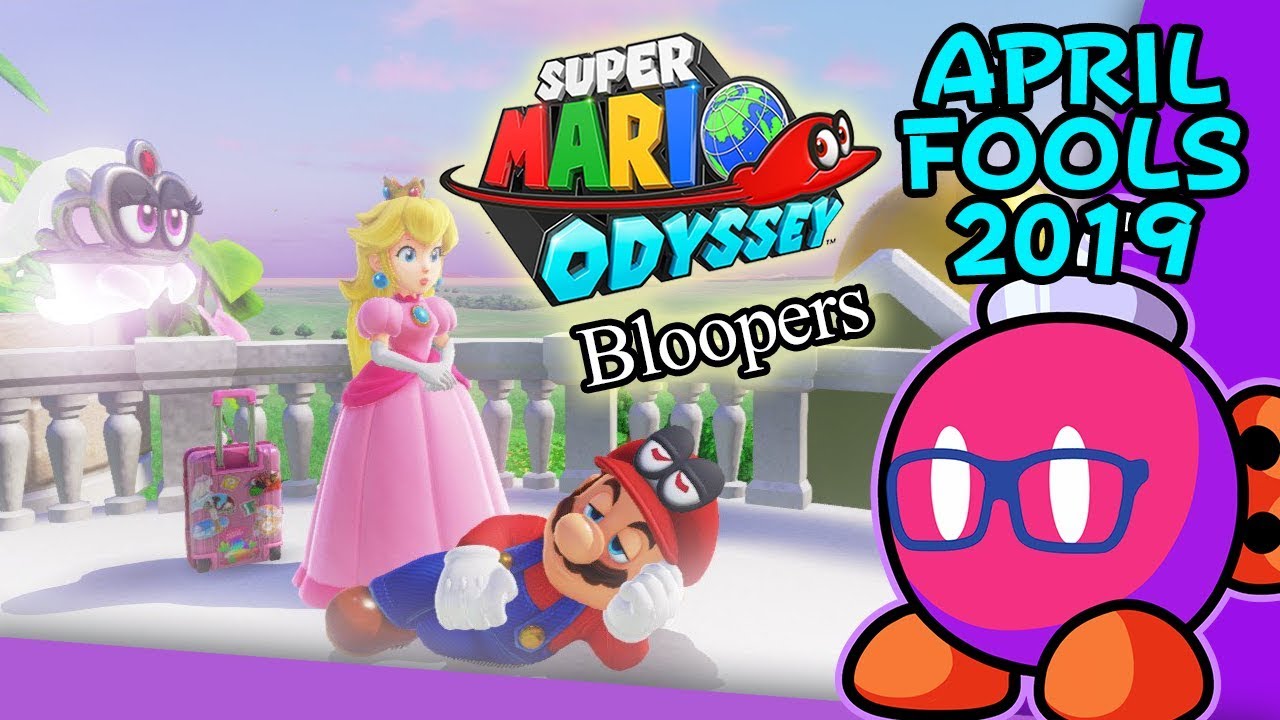 Super Mario Odyssey Bloopers!! (April Fools 2019) - YouTube