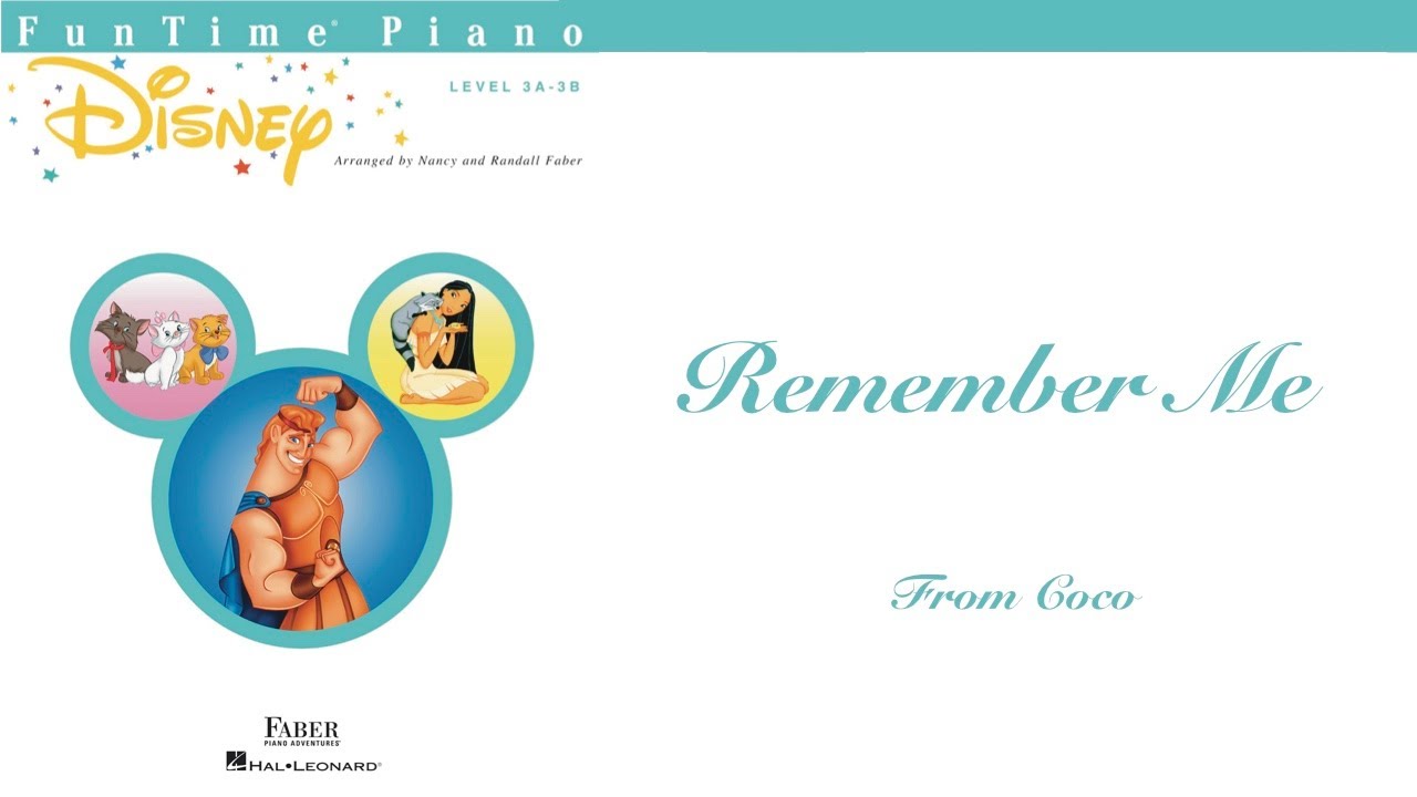 【可可夜總會主題曲】Remember Me/FunTime Piano Disney Level 3A-3B - YouTube