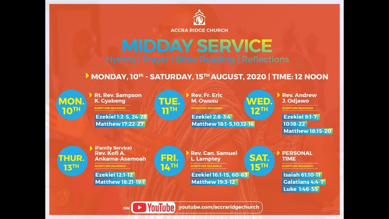 Midday Service Wednesday 12th August 2020 Rev. Andrew J. Odjawo - YouTube