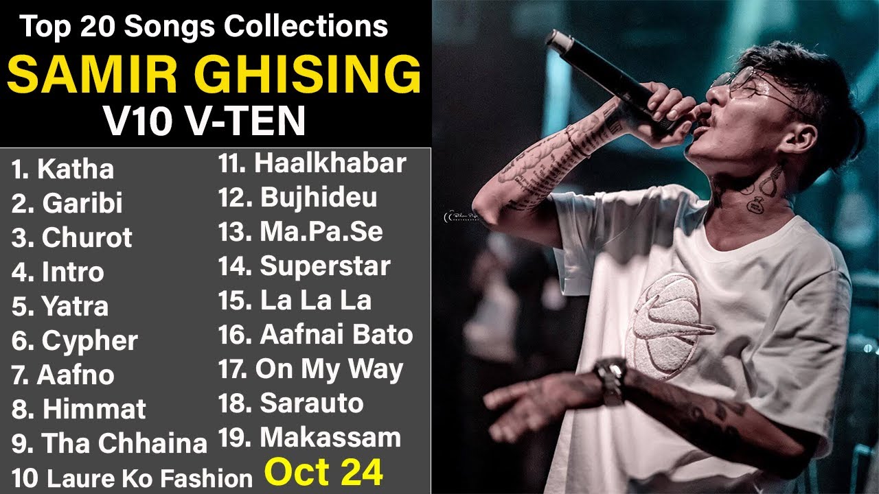 Samir Ghising । Vten- V10 l All Songs Collections । Audio Jukebox 2020 ...