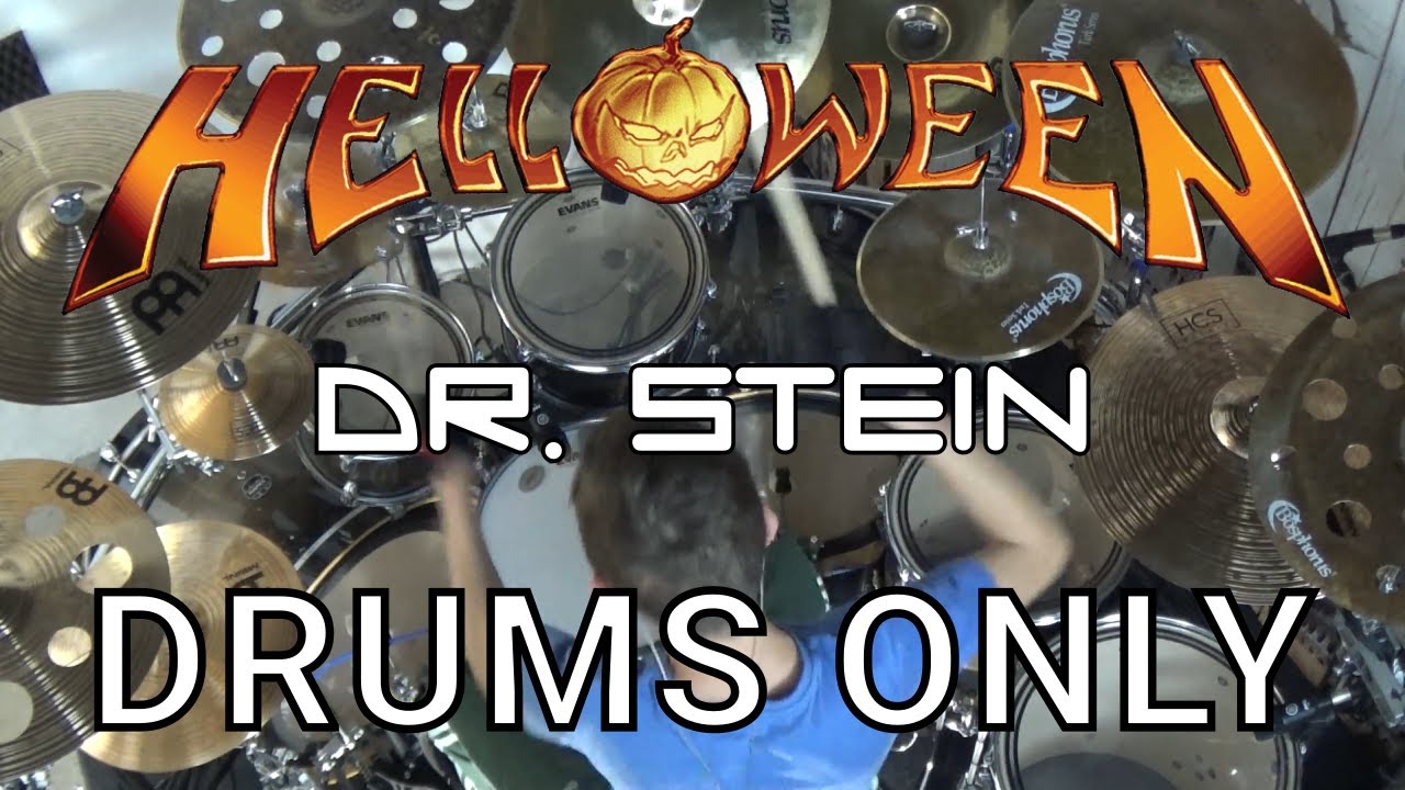 Helloween - Dr. Stein Drums Only - YouTube