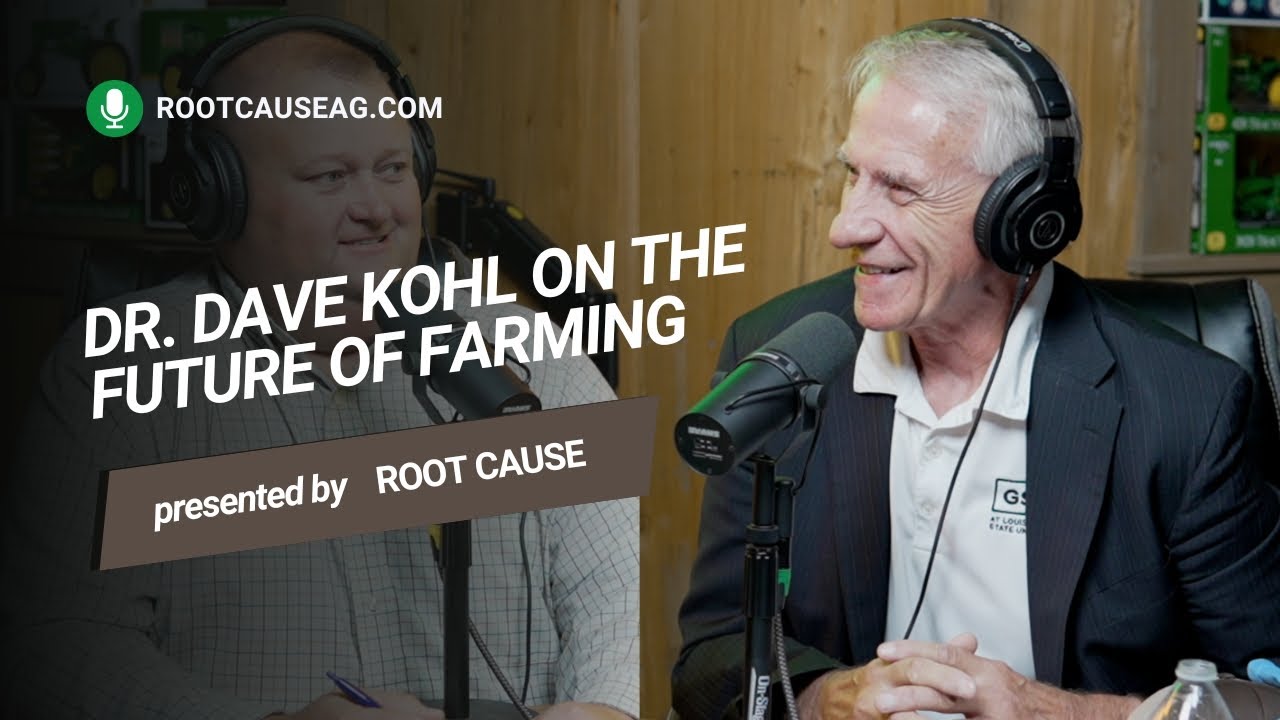 Dr. Dave Kohl on the Future of Farming | RC #18 - YouTube