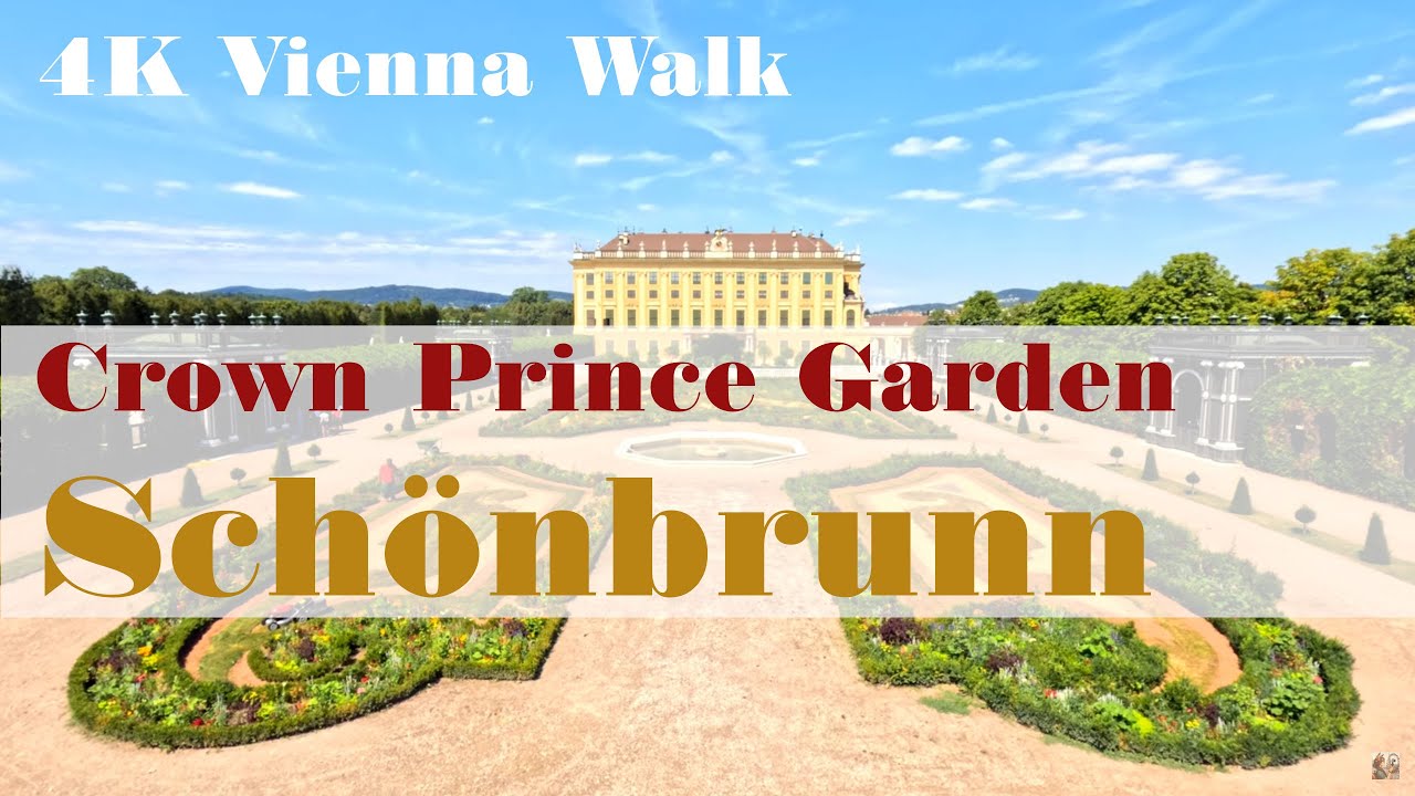 4K Vienna Walk: Schönbrunn, Crown Prince Garden - YouTube