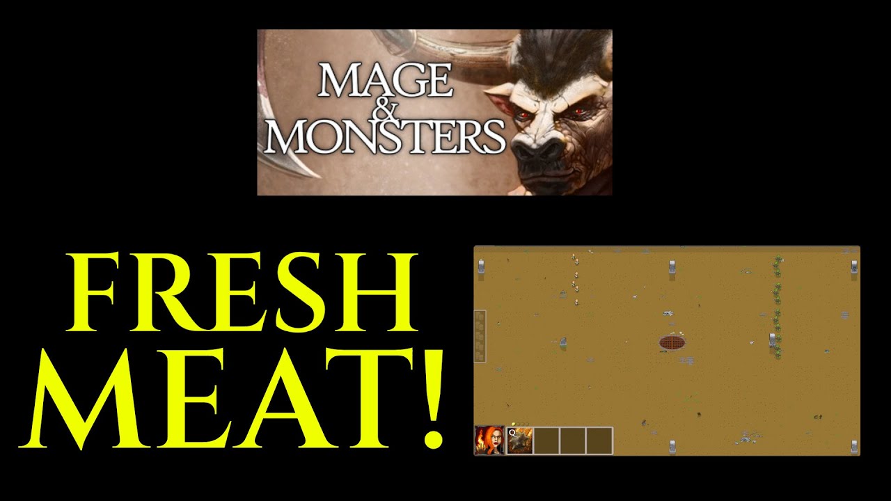 FRESH MEAT! - Let's Play MAGE & MONSTERS Gameplay Ep 01 - YouTube