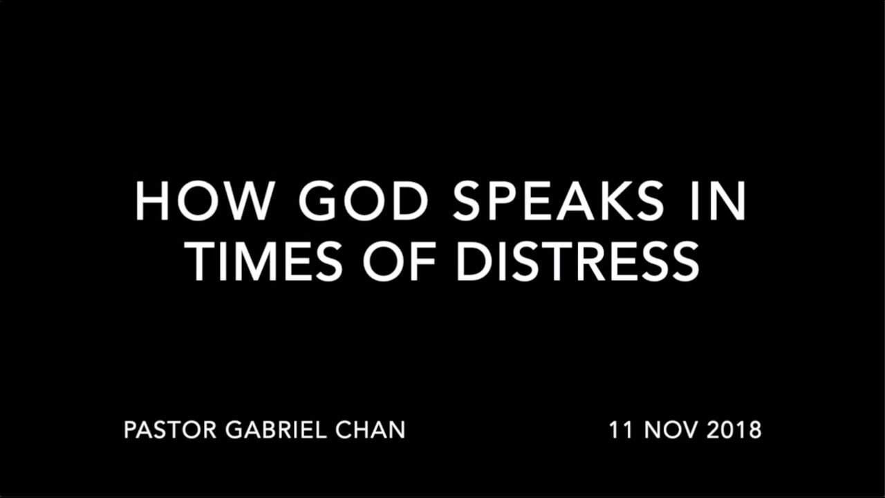 CRC Sermon – How God Speaks In Times Of Distress - YouTube