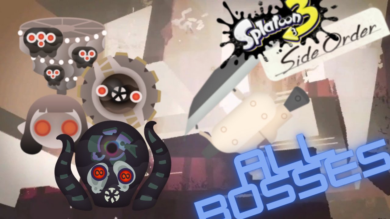 Splatoon 3: Side order | All Bosses(except intro boss) - YouTube