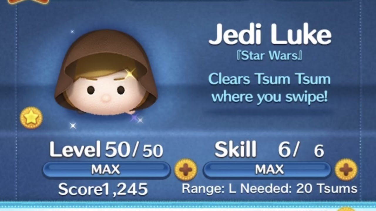 Jedi Luke | Max Skill | Level 6 | Disney Tsum Tsum | HIGH SCORES ...