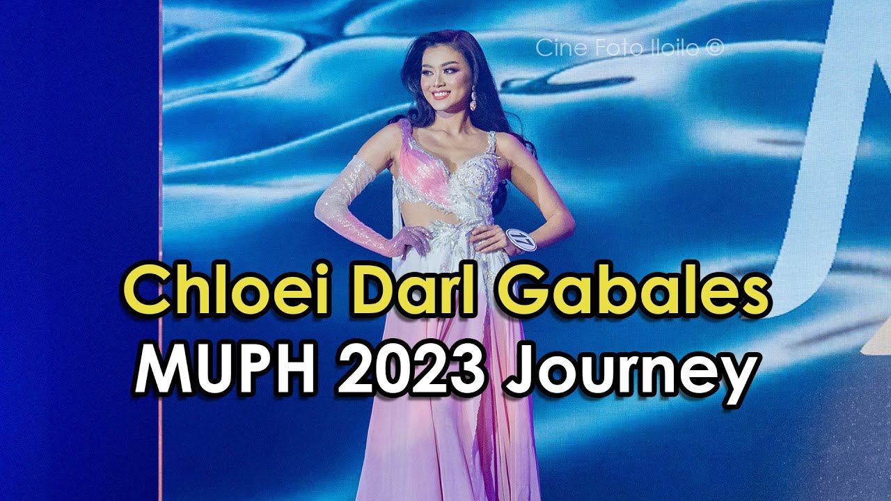 Chloei Darl Gabales - Miss Universe Philippines 2023 - Pageant Journey ...