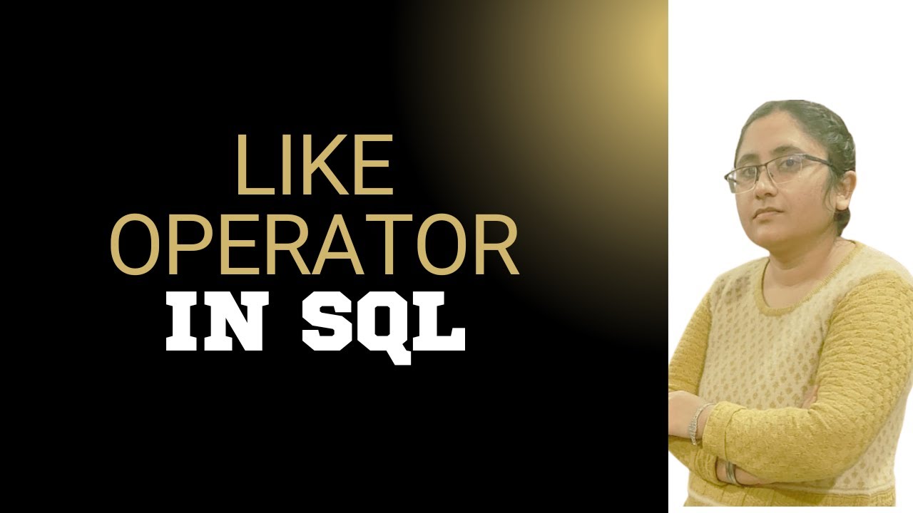 Like Operator in SQL Most important questions - YouTube