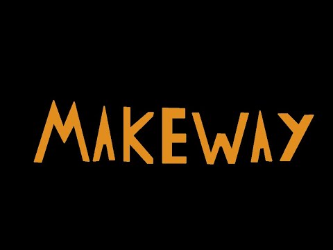 Makeway Trailer - YouTube