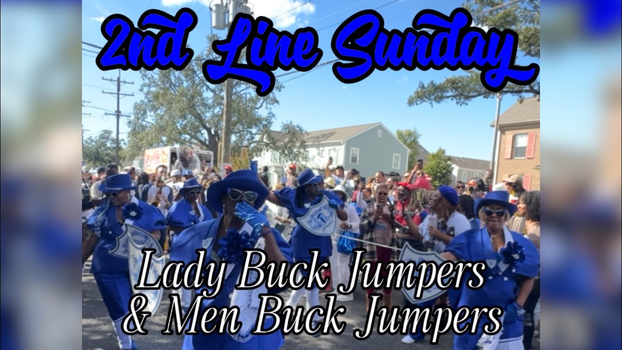 2nd Line Sunday: Lady Buck Jumpers & Men Buck Jumpers - YouTube