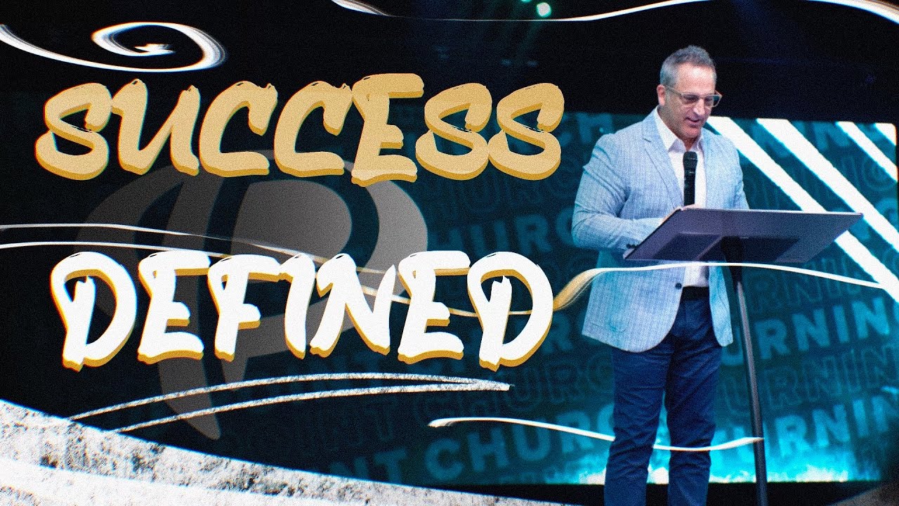 Success Defined | Pastor Michael Turner - YouTube