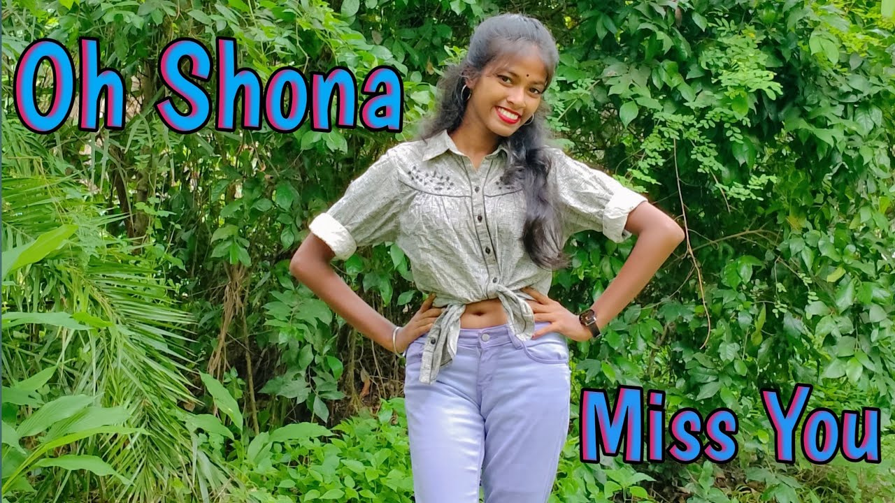 Oh Shona Miss You Song | Jamai 420 | Dance Cover - YouTube