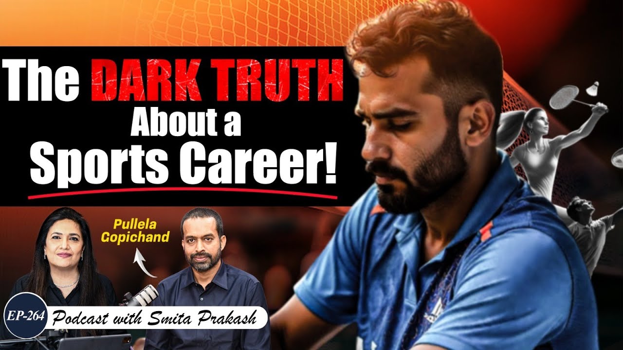 EP-268 | The DARK TRUTH About a Sports Career – No One Tells You This! | Pullela Gopichand - YouTube
